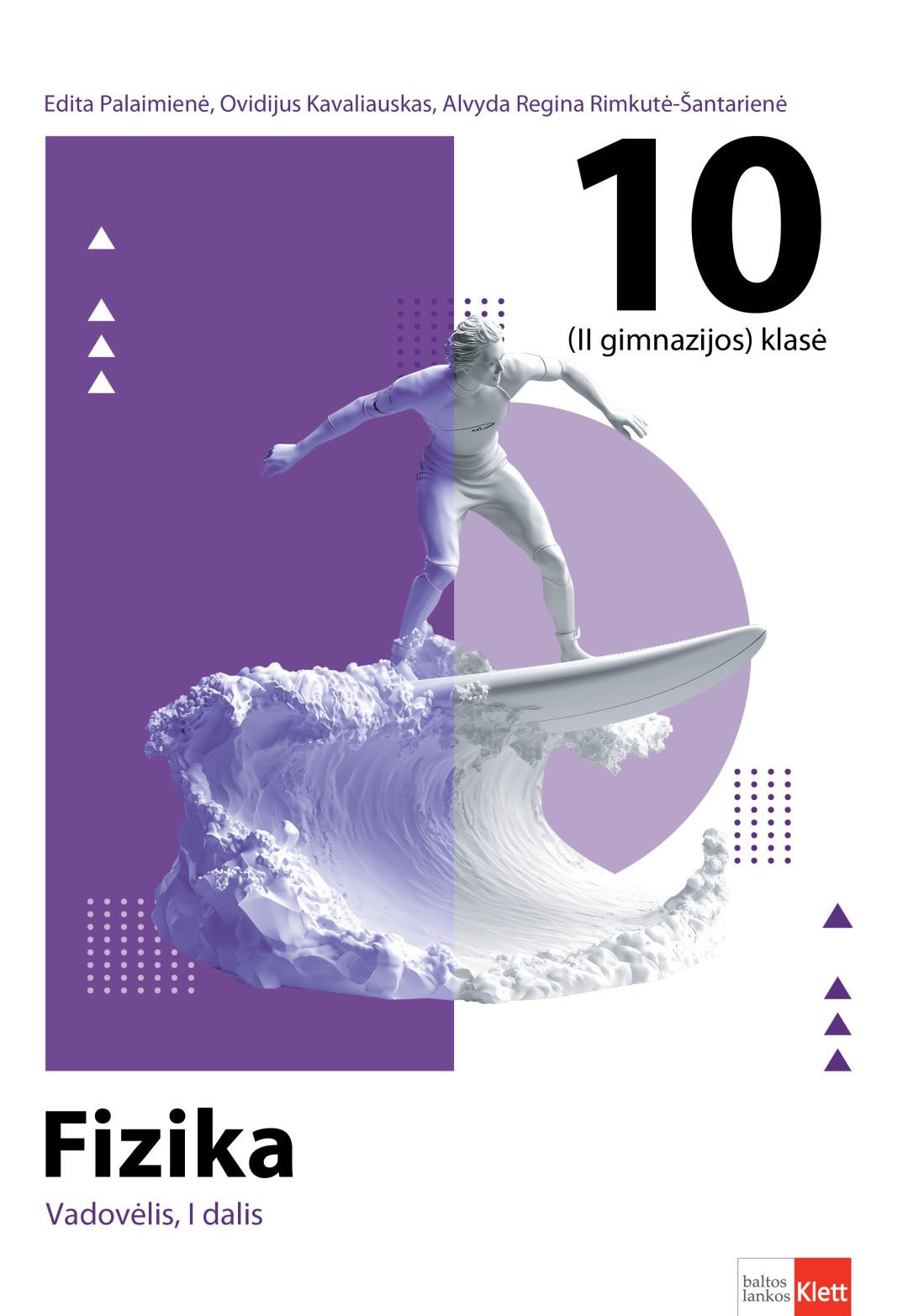 Fizika. Vadovėlis 10 (II gimnazijos) klasei, I dalis | Švietimo portalas | Emokykla