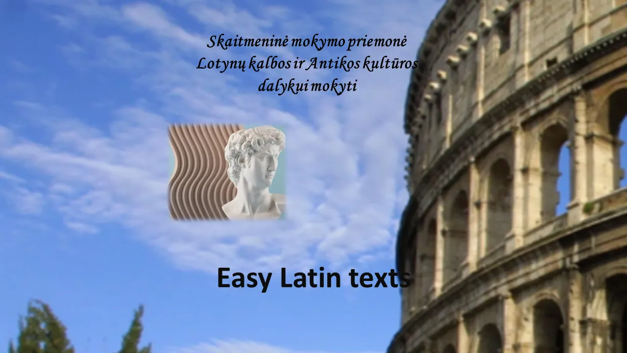 „Easy Latin texts“ | Švietimo portalas | Emokykla