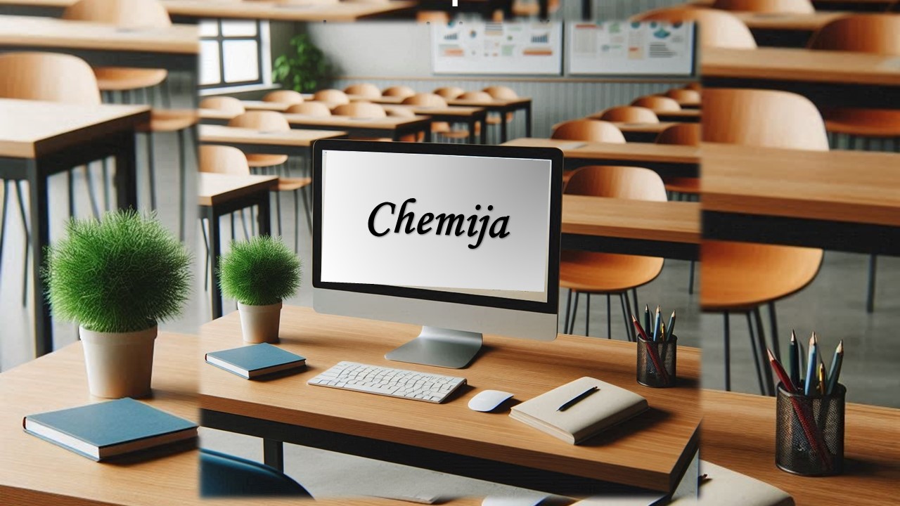 Medžiaga chemijos temoms mokyti | Švietimo portalas | Emokykla