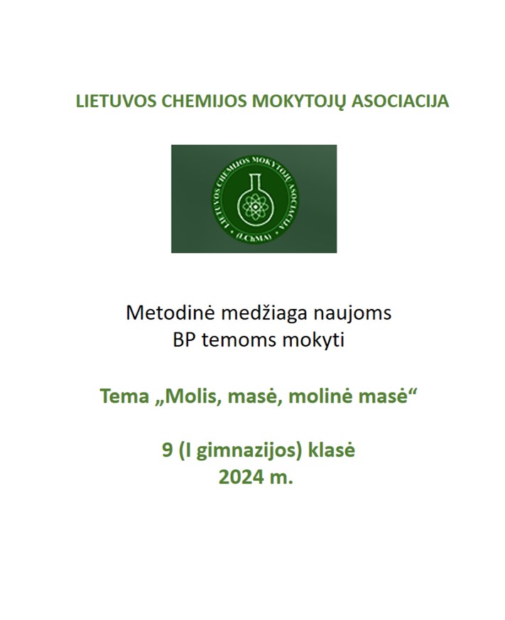 Lietuvos chemijos mokytojų asociacijos metodinė medžiaga tema „Molis ...