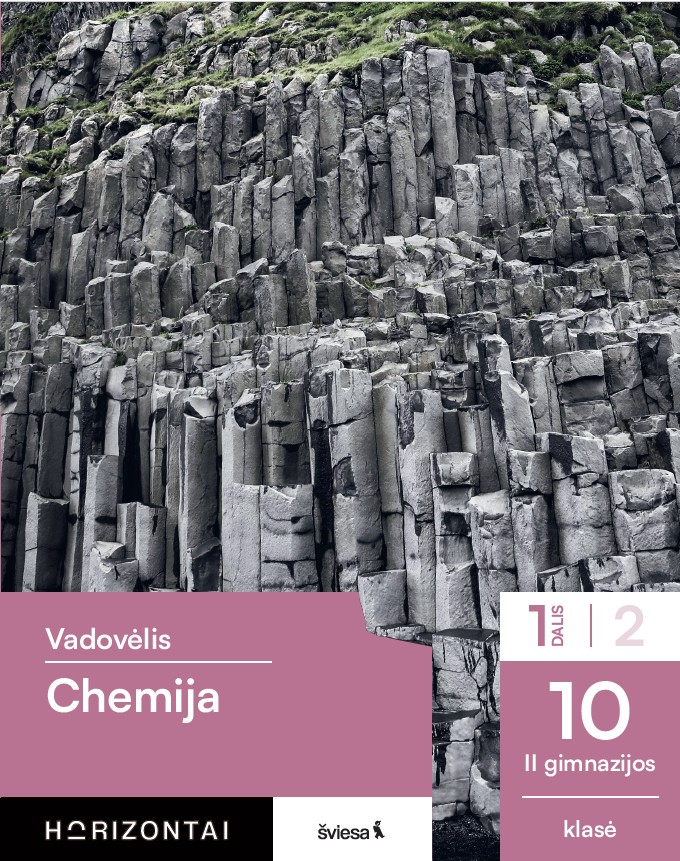 Chemija. Vadovėlis 10 (II gimnazijos) klasei, 1 dalis (Horizontai ...